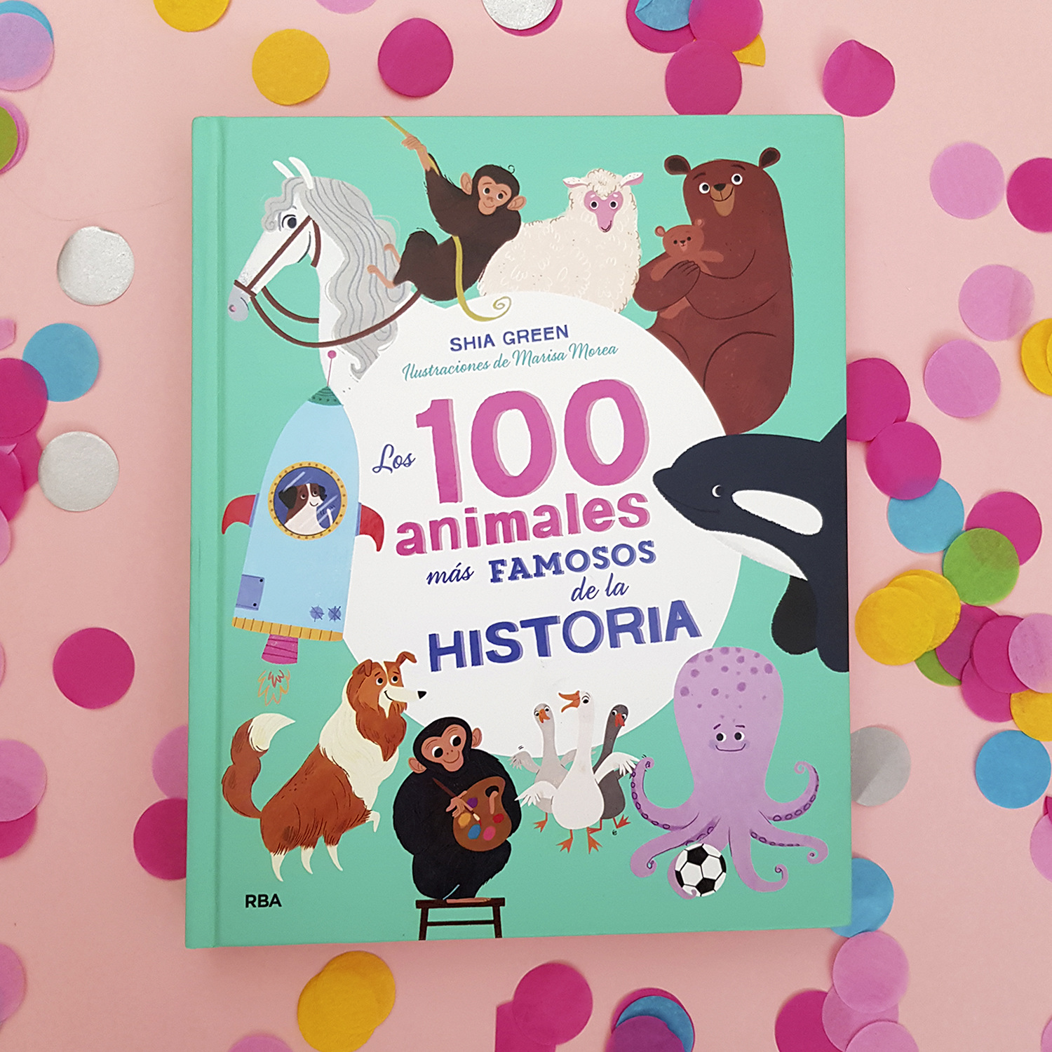 Los 100 animales más famosos de la historia - Marisa Morea