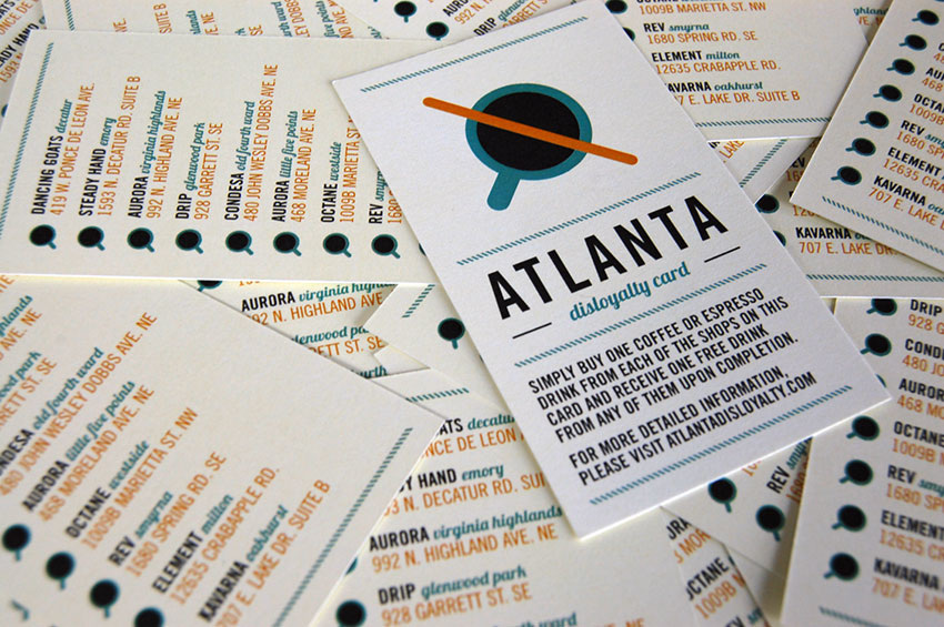 Atlanta Disloyalty Card - James Martin // Design