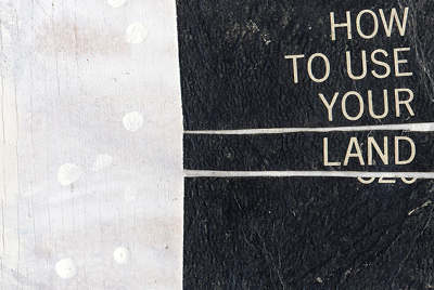 How To Use Your Land - Jon Totel