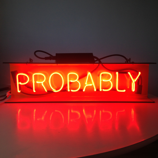 PROBABLY sign - NATHALIE QUAGLIOTTO