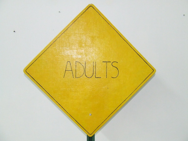Caution Adults sign - NATHALIE QUAGLIOTTO
