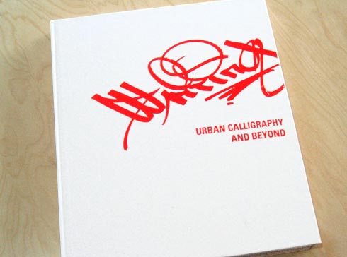 Writing. Urban Calligraphy and Beyond. - BenkeeChang