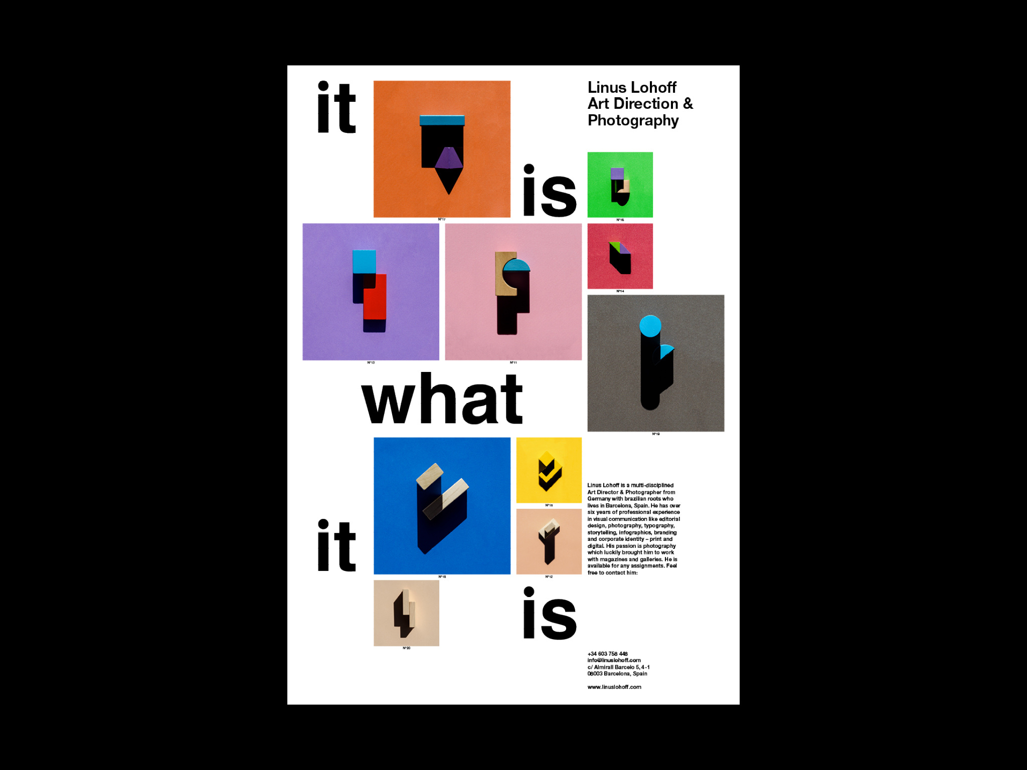 »It is what it is« poster series V2 - Linus Lohoff — Art Direction
