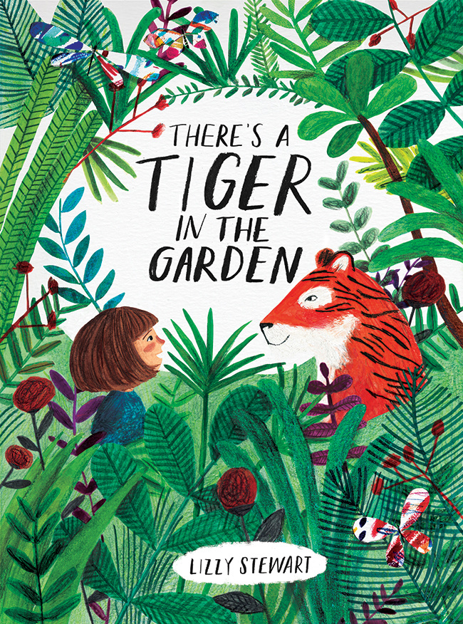 There's a Tiger in the Garden - About Today - Illustration by Lizzy Stewart