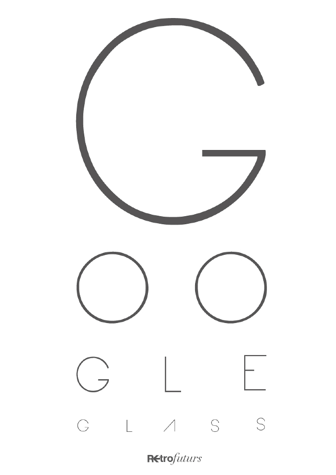 Google glass chart vision (GLΛSS) - Retrofuturs | Stéphane Massa-Bidal ...