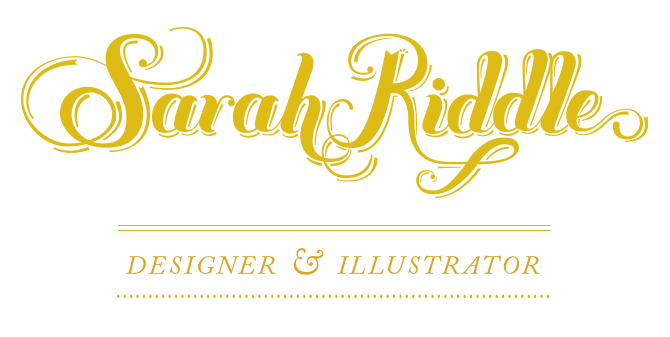 Sarah Riddle | Design & Illustration