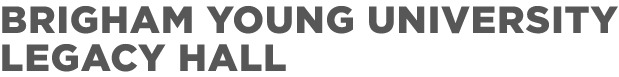 Brigham Young University Legacy Hall - TRAVIS LEE DESIGN