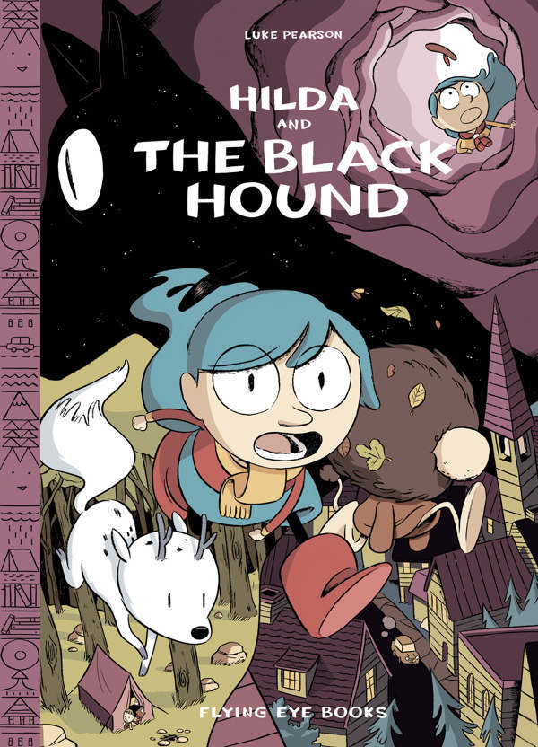 Hilda and The Black Hound - Luke Pearson - Illustration and Comics
