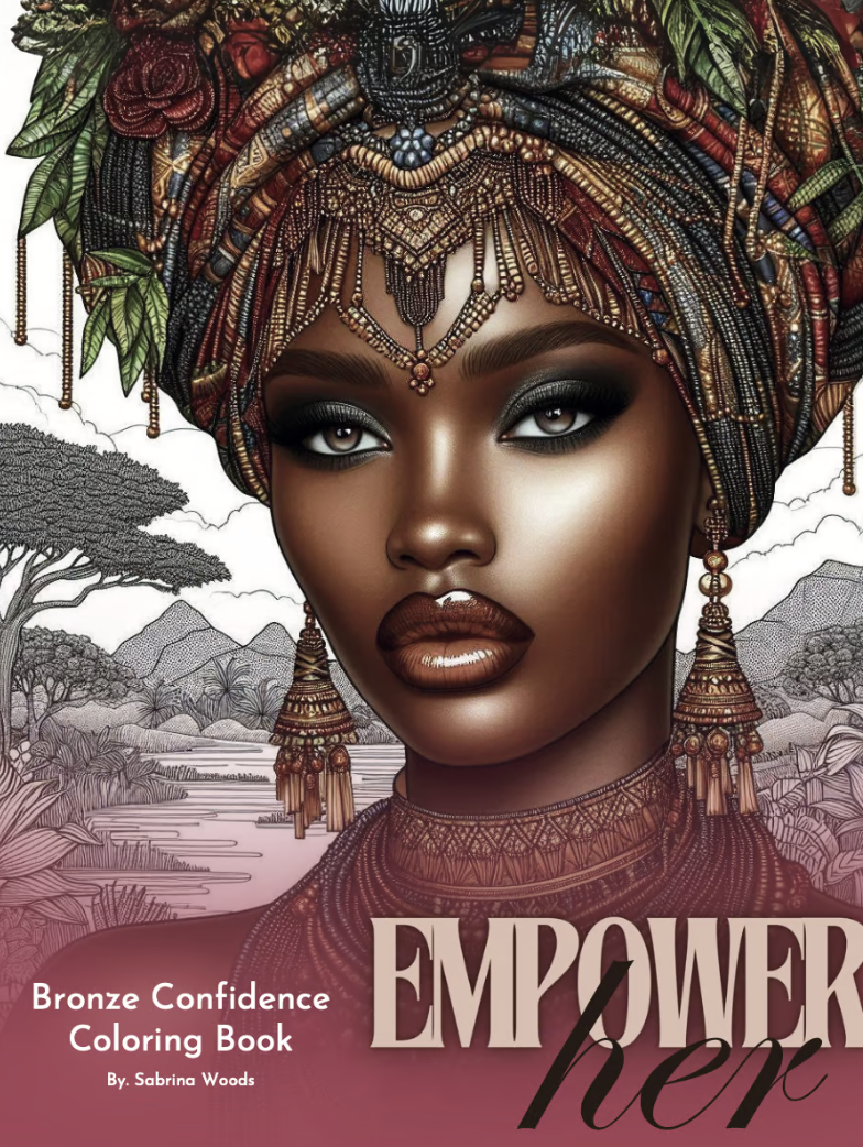 Empower Her: Coloring Books - Sabrina Woods