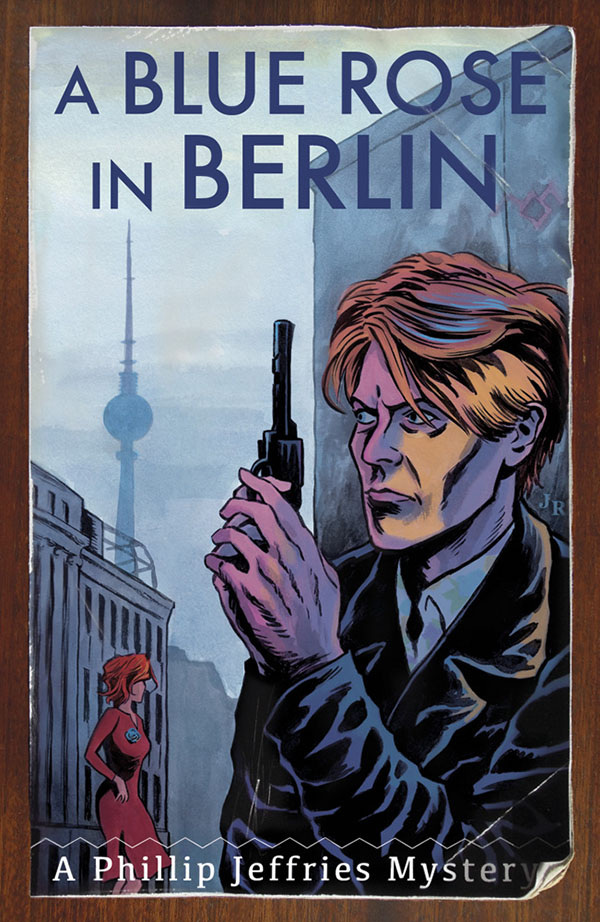 A Blue Rose in Berlin - John Riordan