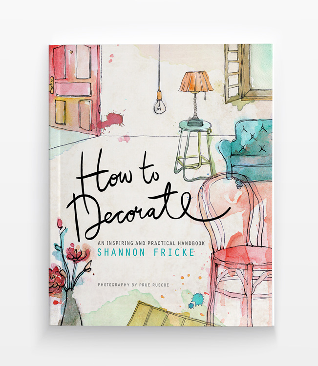 How to Decorate - Emily O'Neill