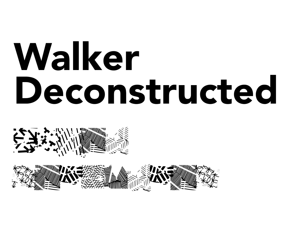 typeface / Walker Deconstructed - Sarah Weitzman's Portfolio