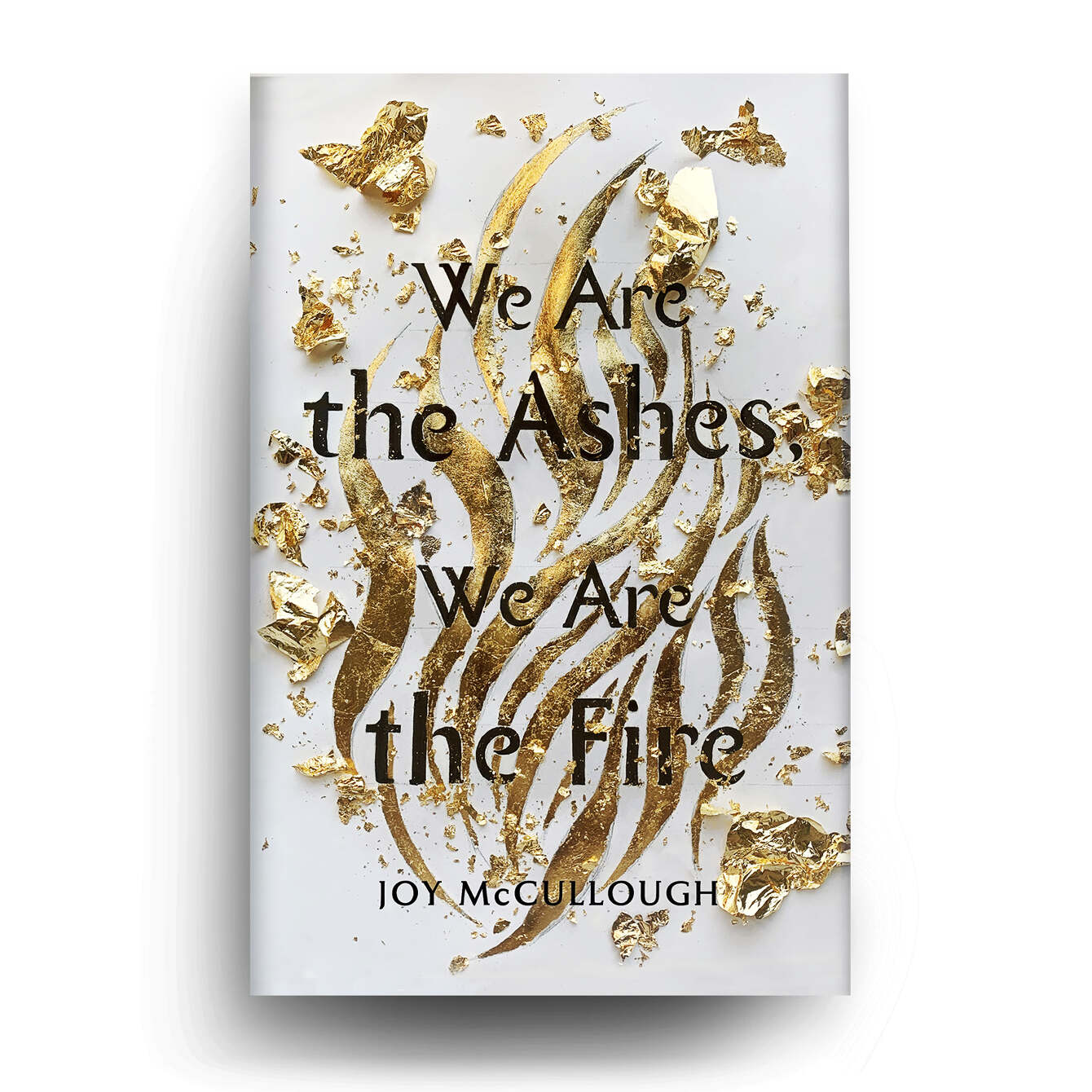 We Are the Ashes, We Are the Fire 2 - Dana Li