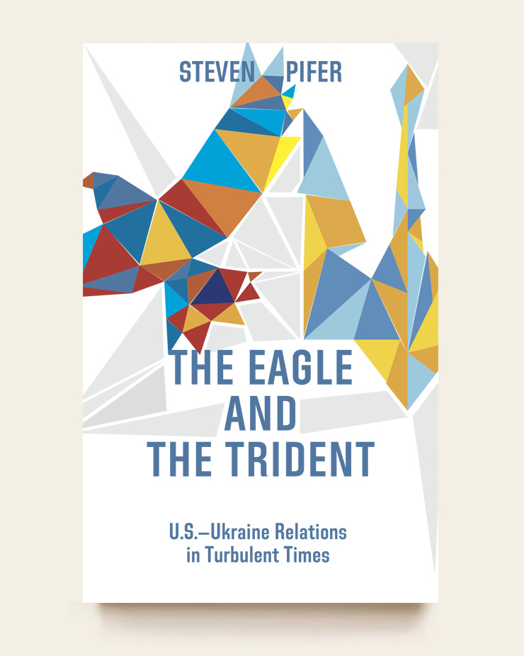 The Eagle and the Trident, Steven Pifer - www.annazylicz.com