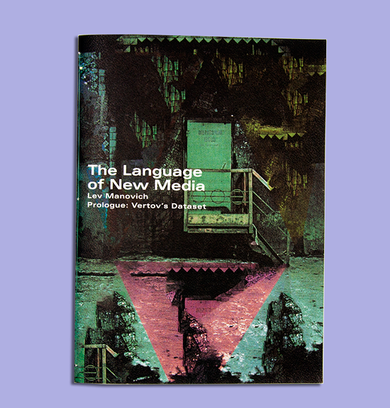 The Language of New Media - dannypattison.com