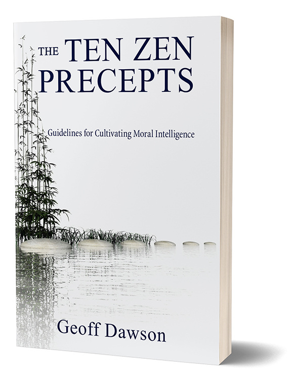 Book by Geoff "The Ten Zen Precepts" - Ordinary Mind Zen School Sydney