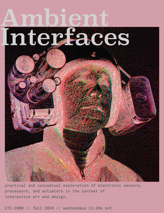 RISD - AMBIENT INTERFACES - FALL 2020 - Fletcher Bach