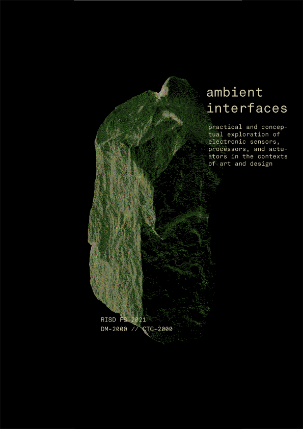 RISD - AMBIENT INTERFACES - FALL 2021 - Fletcher Bach
