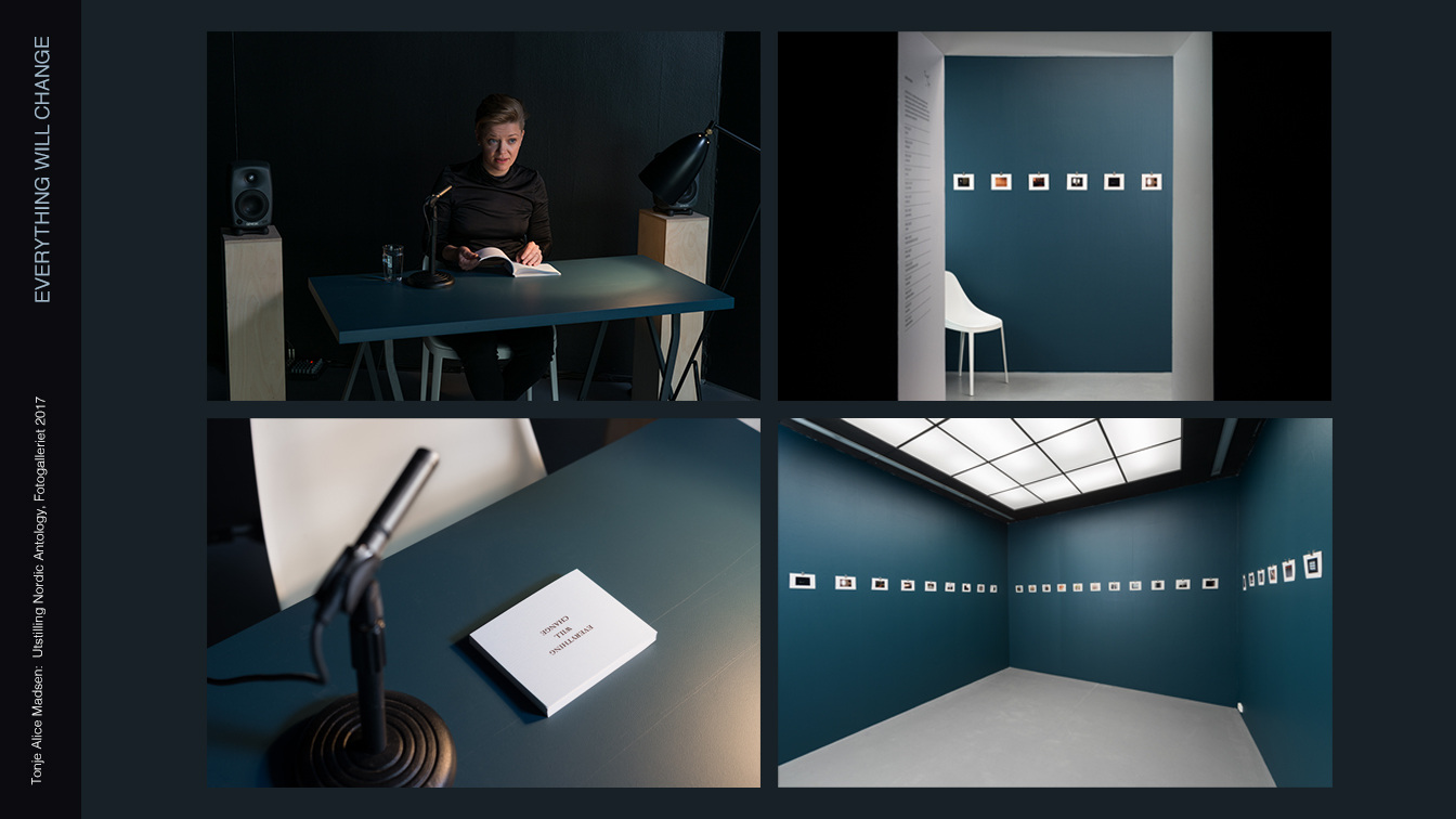 EVERYTHING WILL CHANGE - Fotogalleriet - Tonje Alice Madsen
