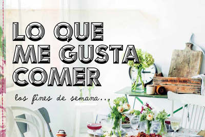 Lo que me gusta comer - agusarado