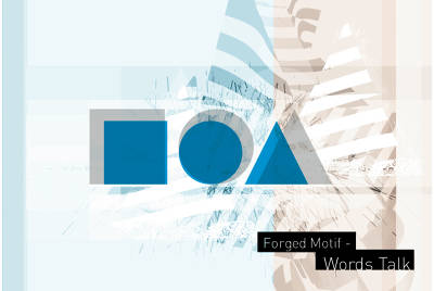 Words Talk - Forged Motif