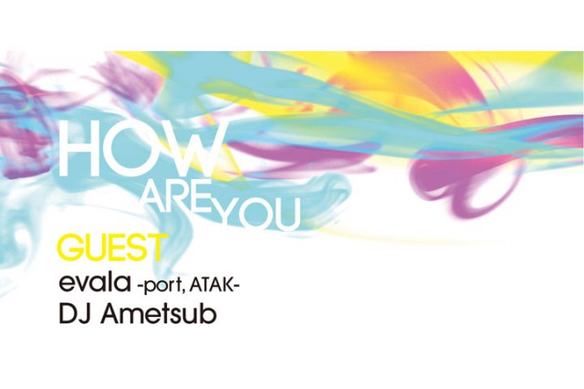 HOW ARE YOU - evala | official website