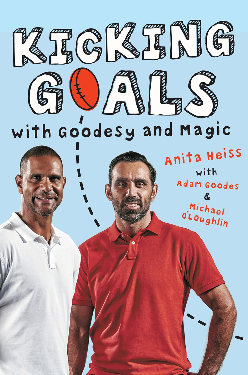 'Kicking Goals with Goodesy and Magic' - Phillip Marsden