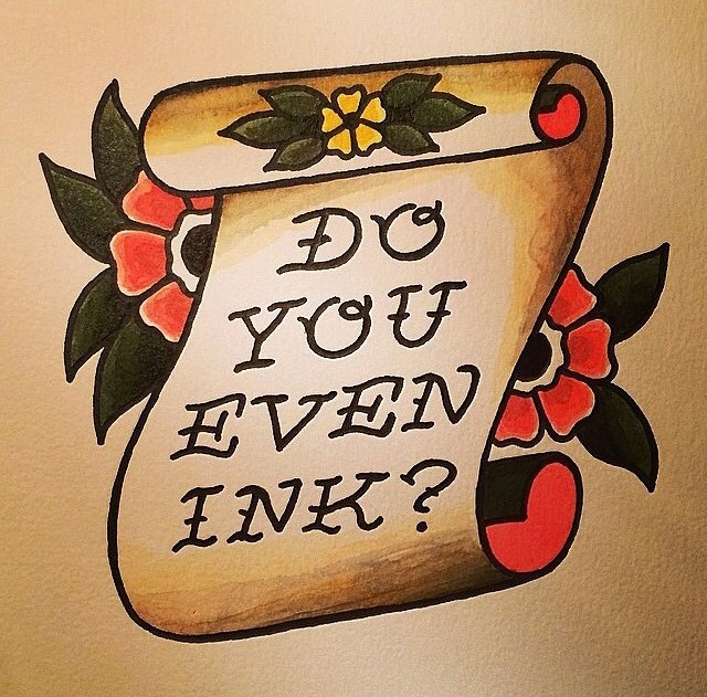 'Do You Even Ink?' - Phillip Marsden