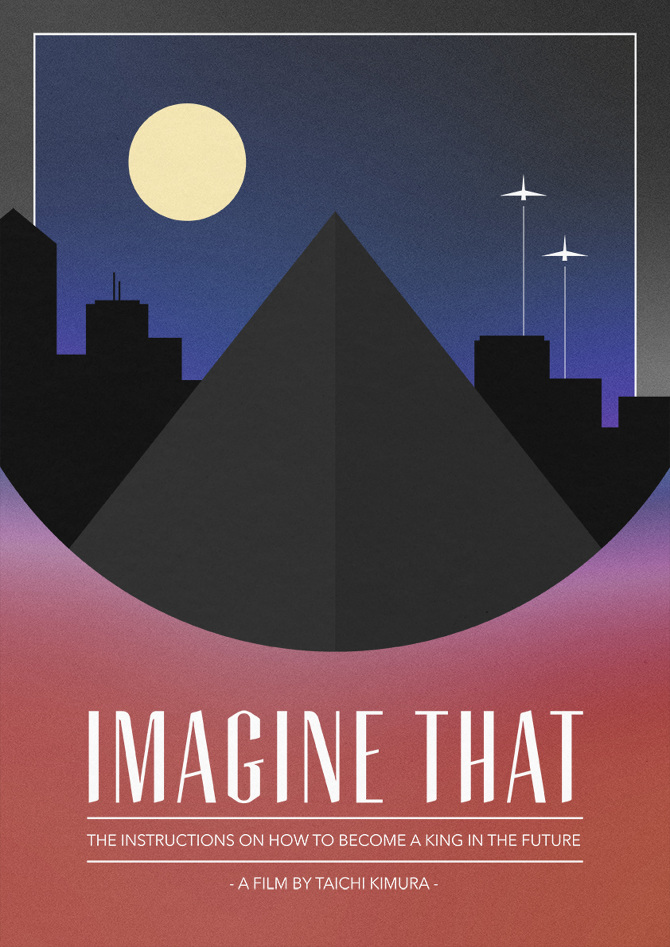 Imagine That (Poster) - JAMES WORKS