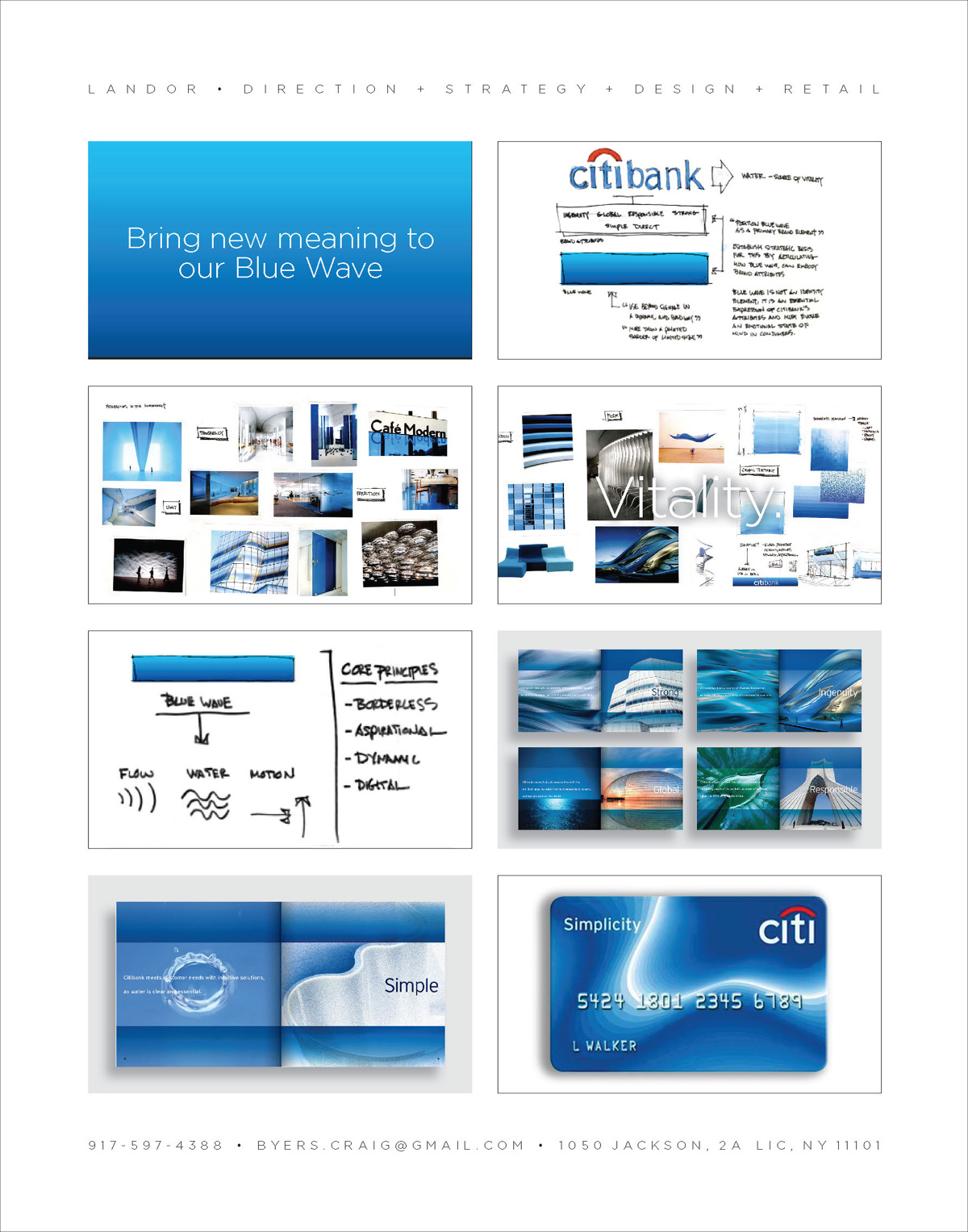 Citi Visionary Branding - Craig Byers, Vice President, Creative Director