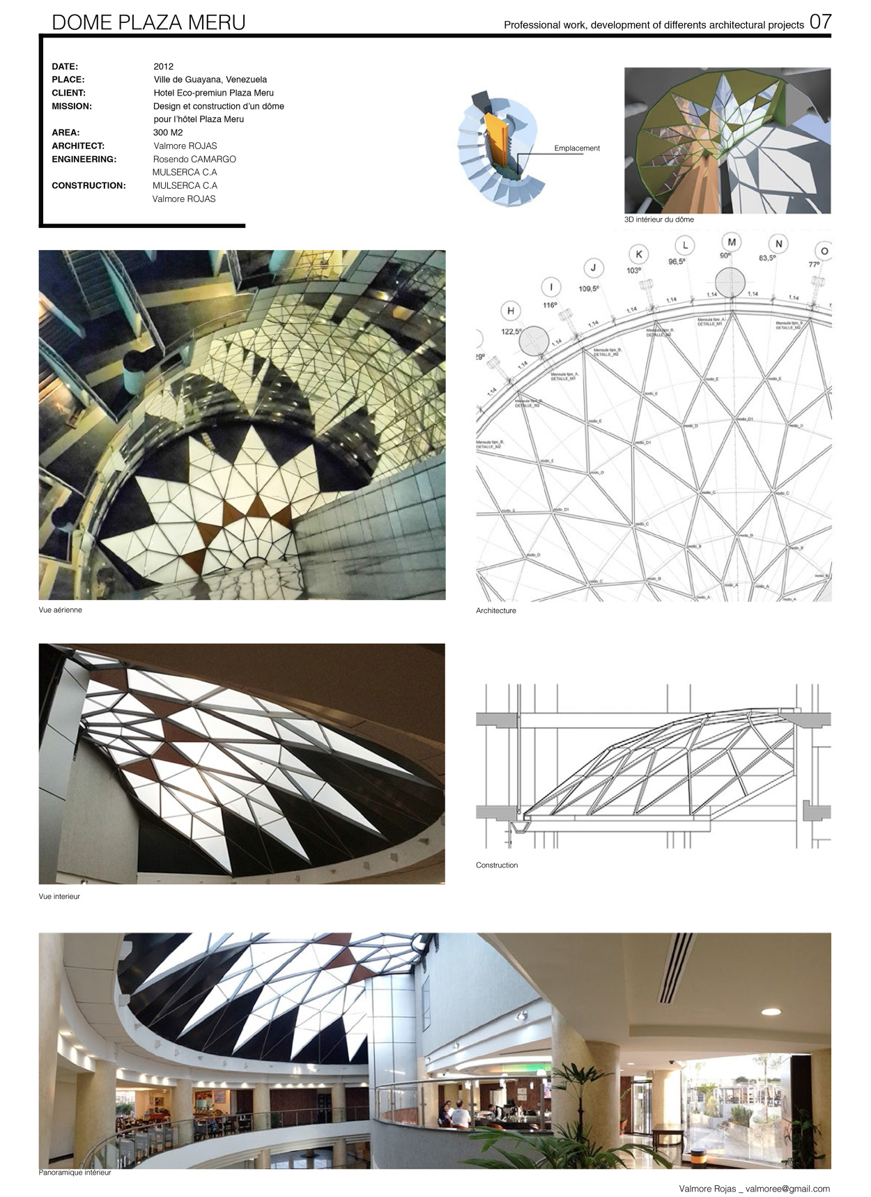Plaza Meru dome - Valmore / Urban designer