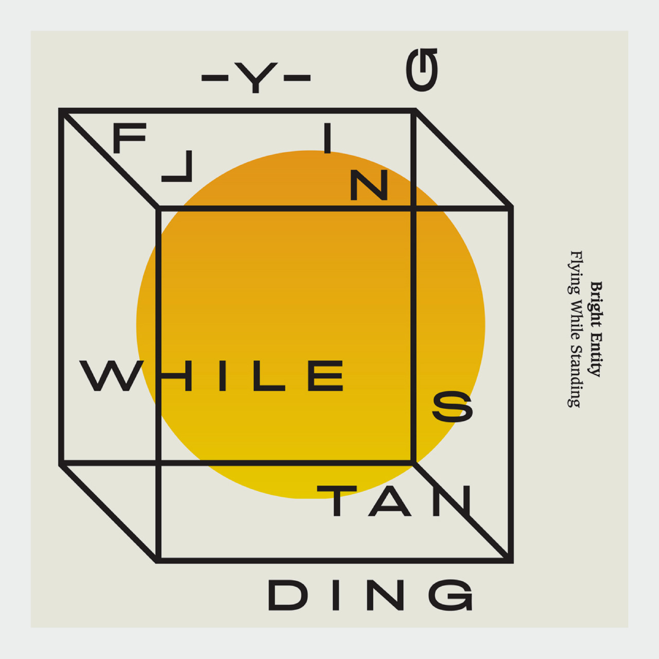 Bright Entity — Flying While Standing EP - Maxim Leurentop 23F90