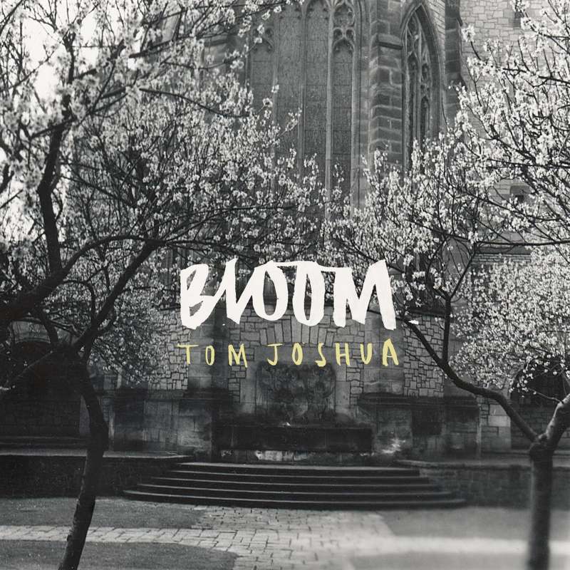 Tom Joshua - 'Bloom' - ArcherSound