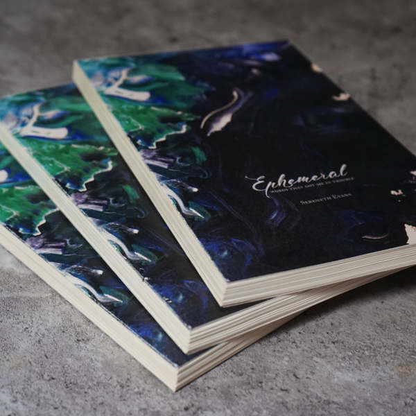 Ephemeral [book] - Sereneth Evans • Human