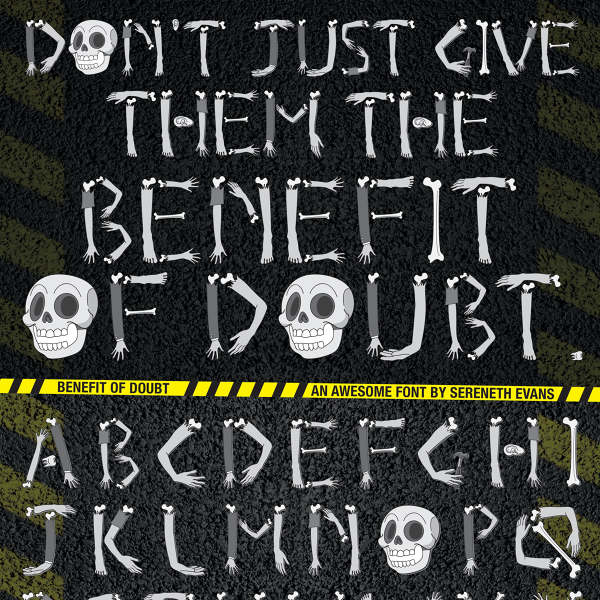 Benefit of Doubt typeface - Sereneth Evans • Human