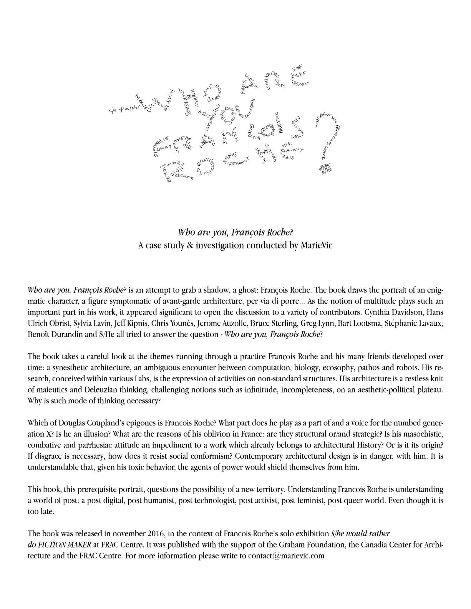 WHO ARE YOU FRANÇOIS ROCHE - MARIEVIC