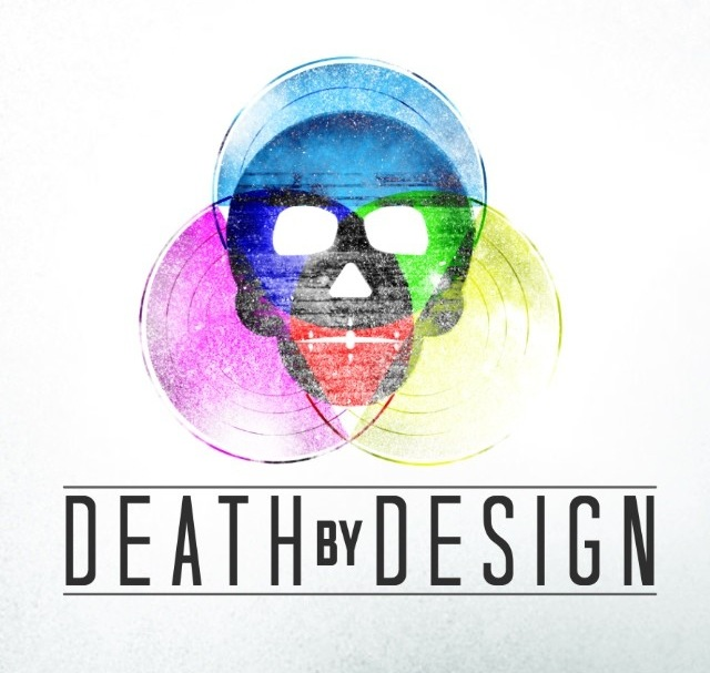 Death by Design