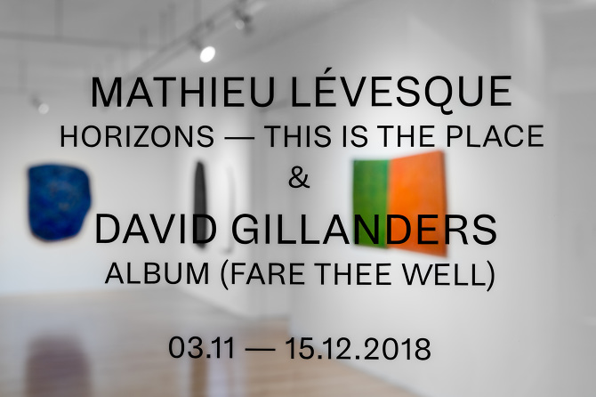 Horizons - This is the Place, 2018 - Mathieu Lévesque