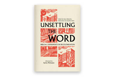 Unsettling the Word - Jonathan Dyck
