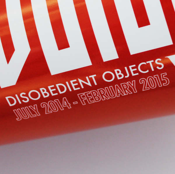 Disobedient Objects - Ben Taub