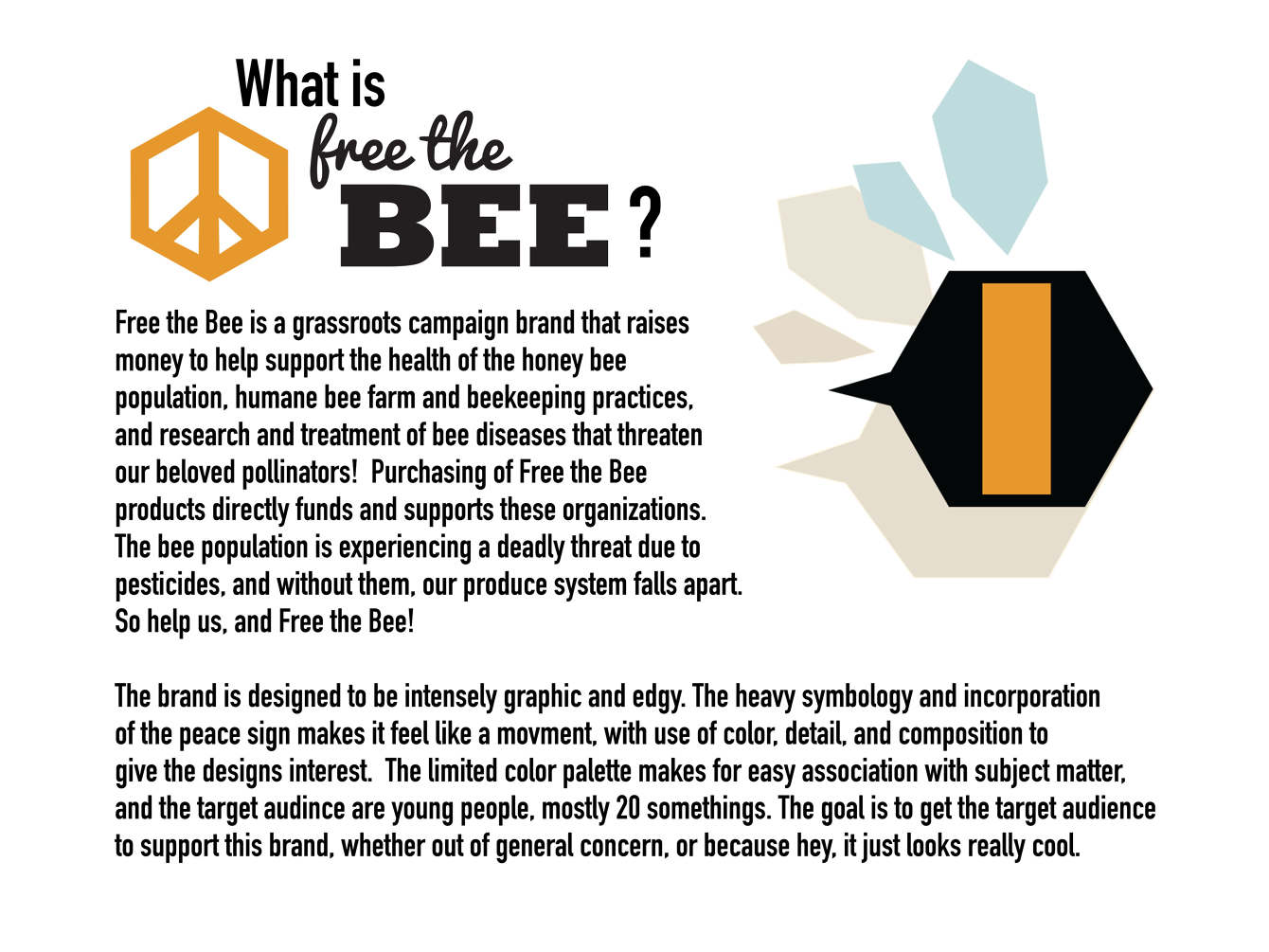 Campaign Branding: Free the Bee - AMW Illustration & Design