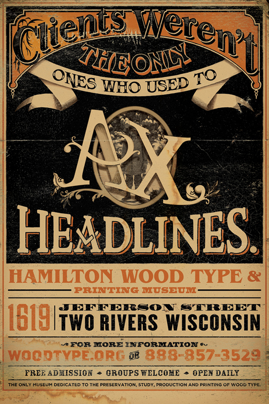 Hamilton Wood Type Museum - Rob Franks copywriter / creative director