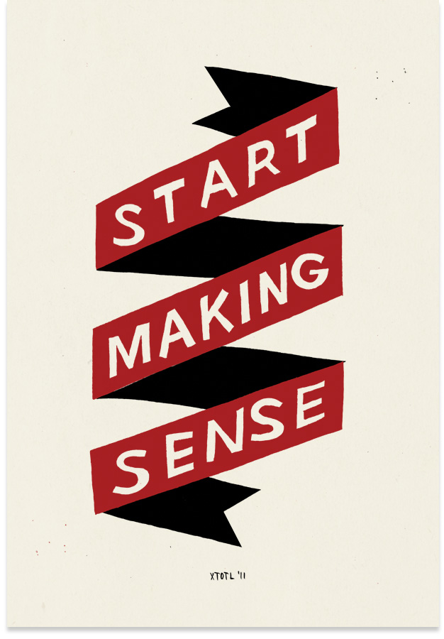 Start Making Sense - XTOTL