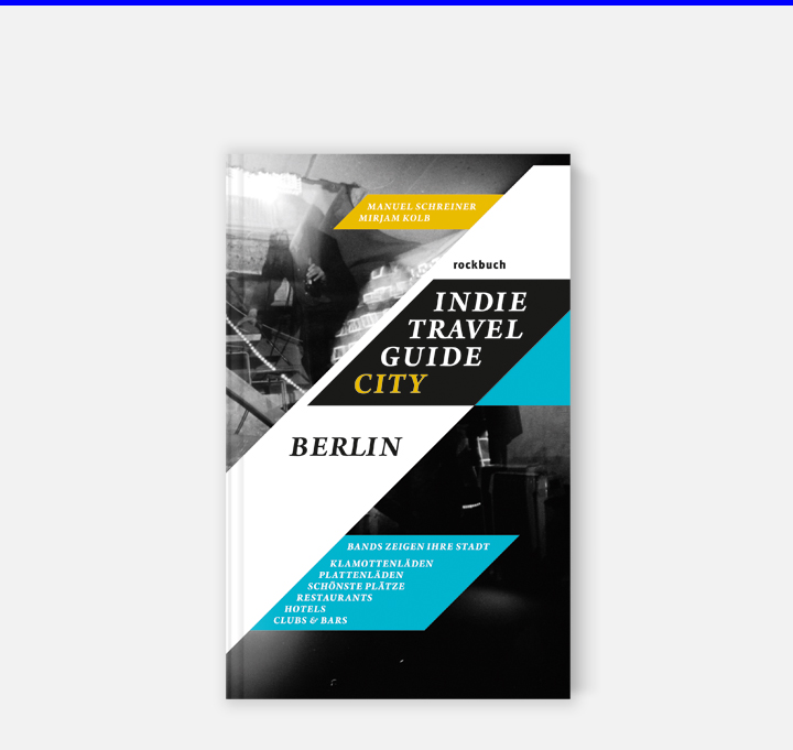 INDIE TRAVEL GUIDE - RADAU Gestaltung!