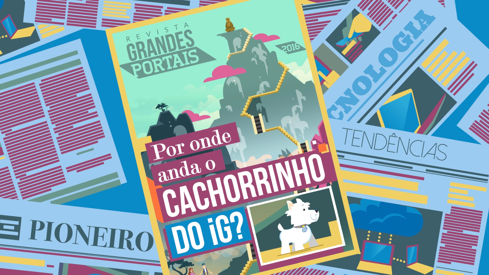 Por onde anda o iG? - Johnny Dutra Works