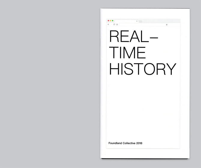 REAL-TIME HISTORY - Foundland Collective