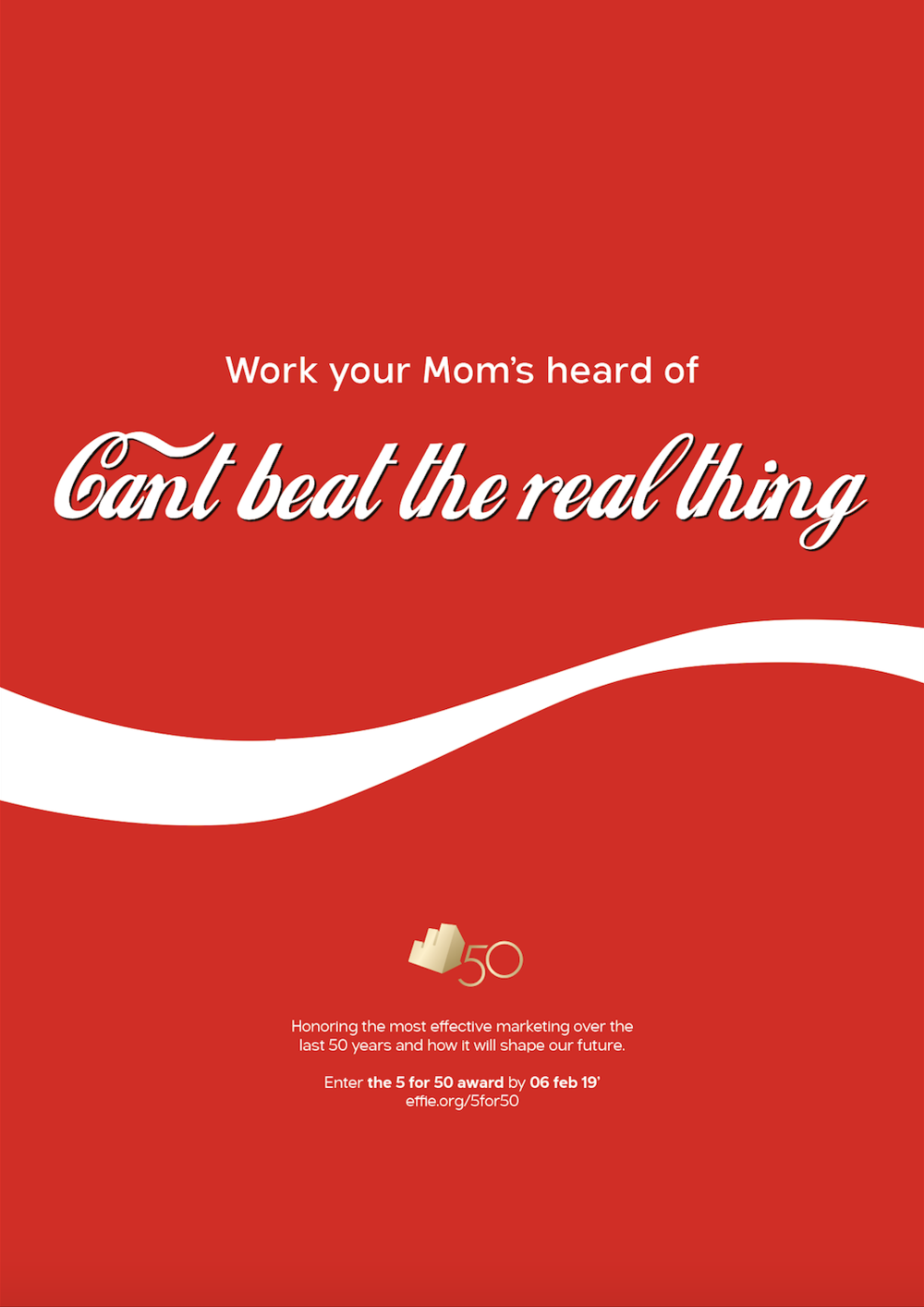 Effie Awards / Print - Alex Dunning Art Director