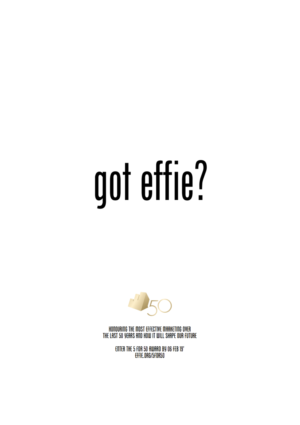 Effie Awards / Print - Alex Dunning Art Director