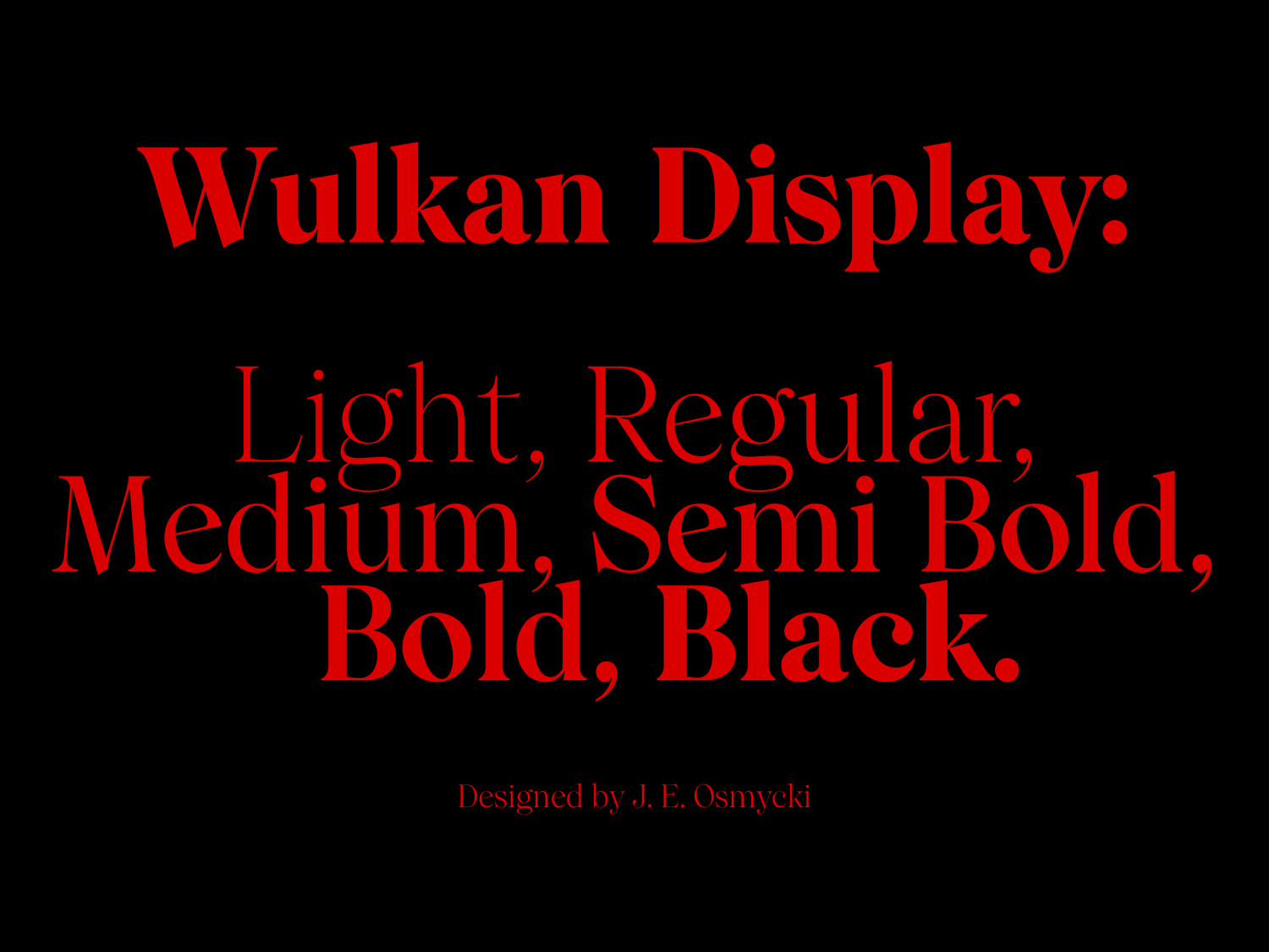 Wulkan Display - Jan Estrada-Osmycki