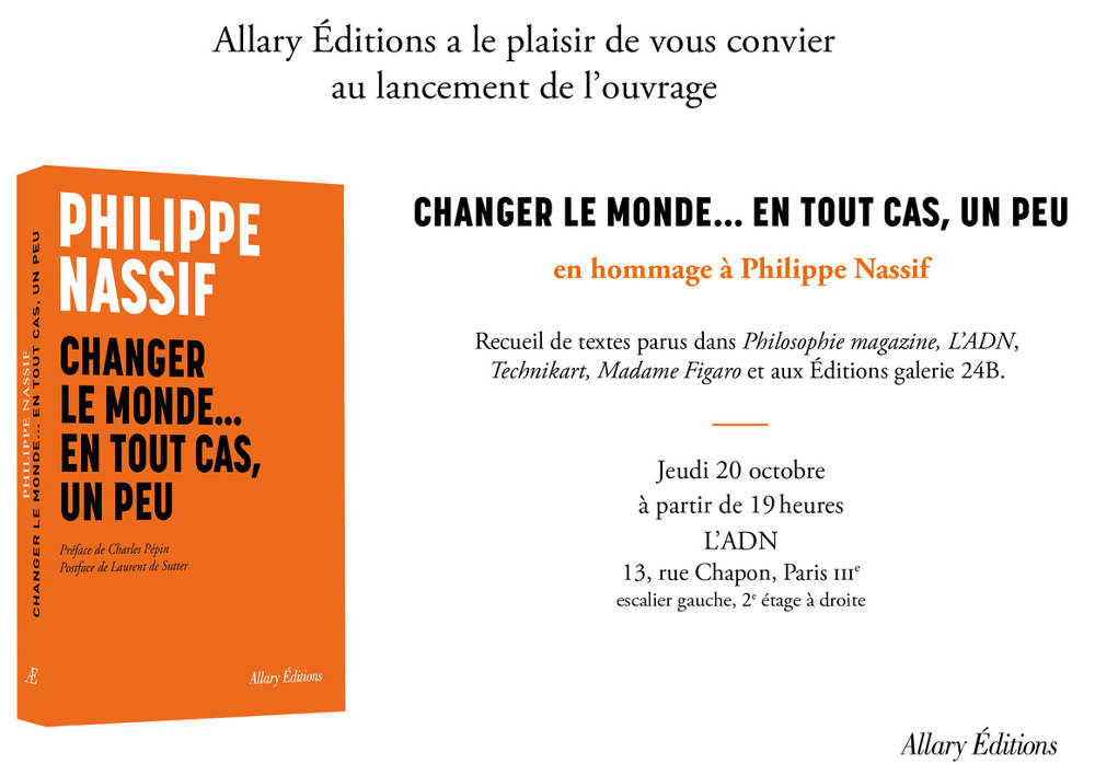 Hommage à notre ami Philippe Nassif - albert palma